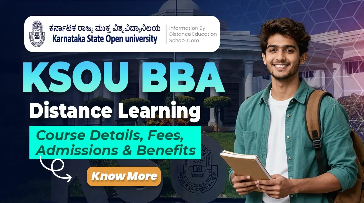 KSOU BBA Distance Learning: Course Details, Fees, Admissions & Benefits