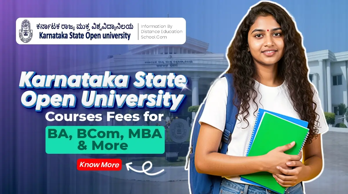 Karnataka State Open University Courses: Fees for BA, BCom, MBA & More
